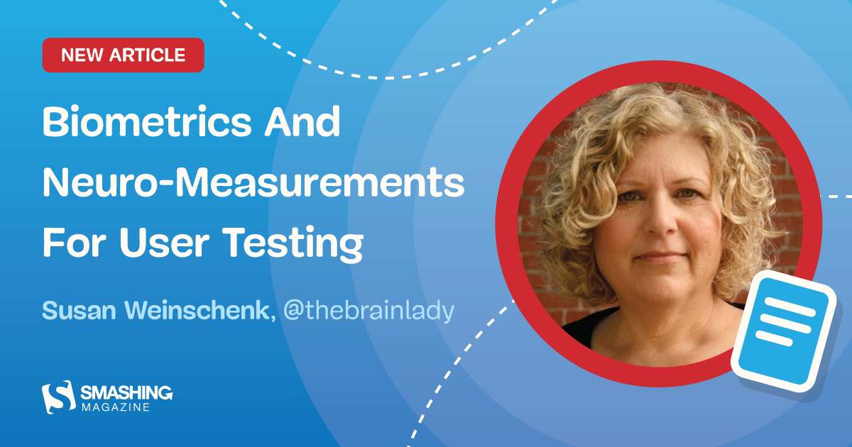 Biometrics And Neuro-Measurements For User Testing — Smashing Magazine