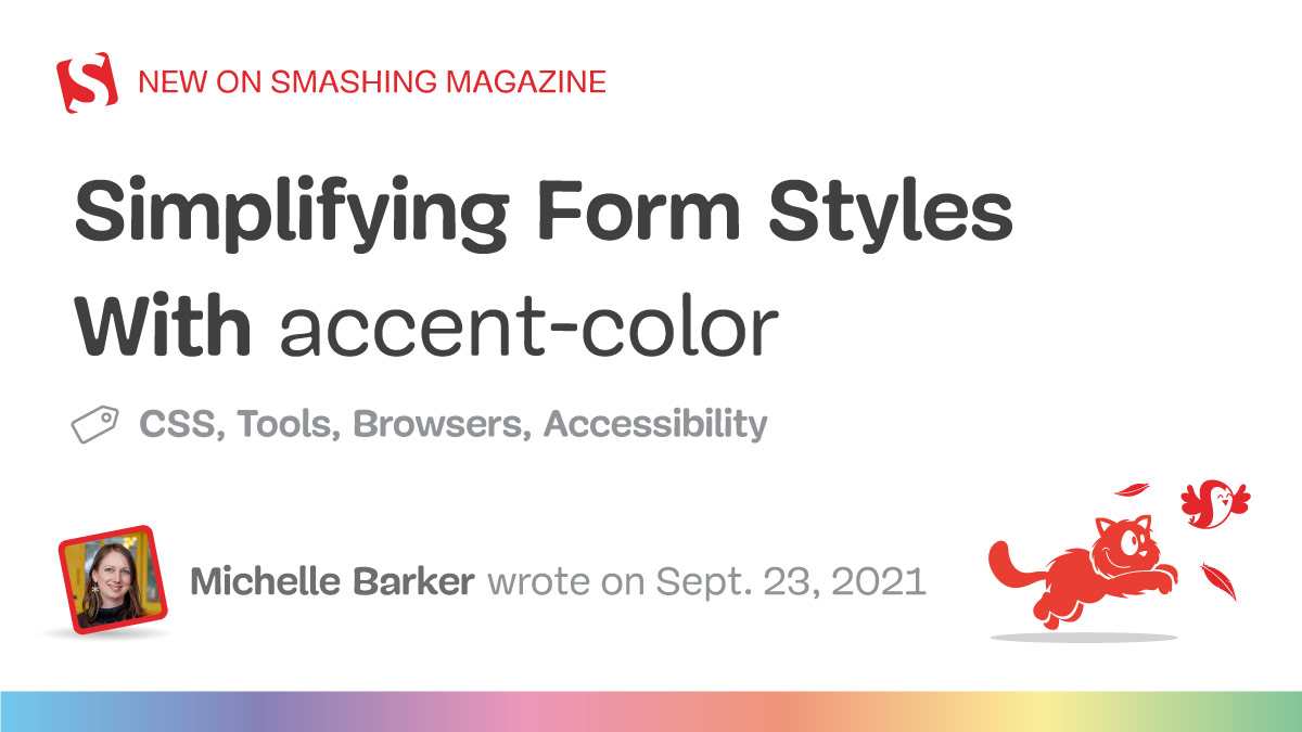 Simplifying Form Styles With accent-color — Smashing Magazine