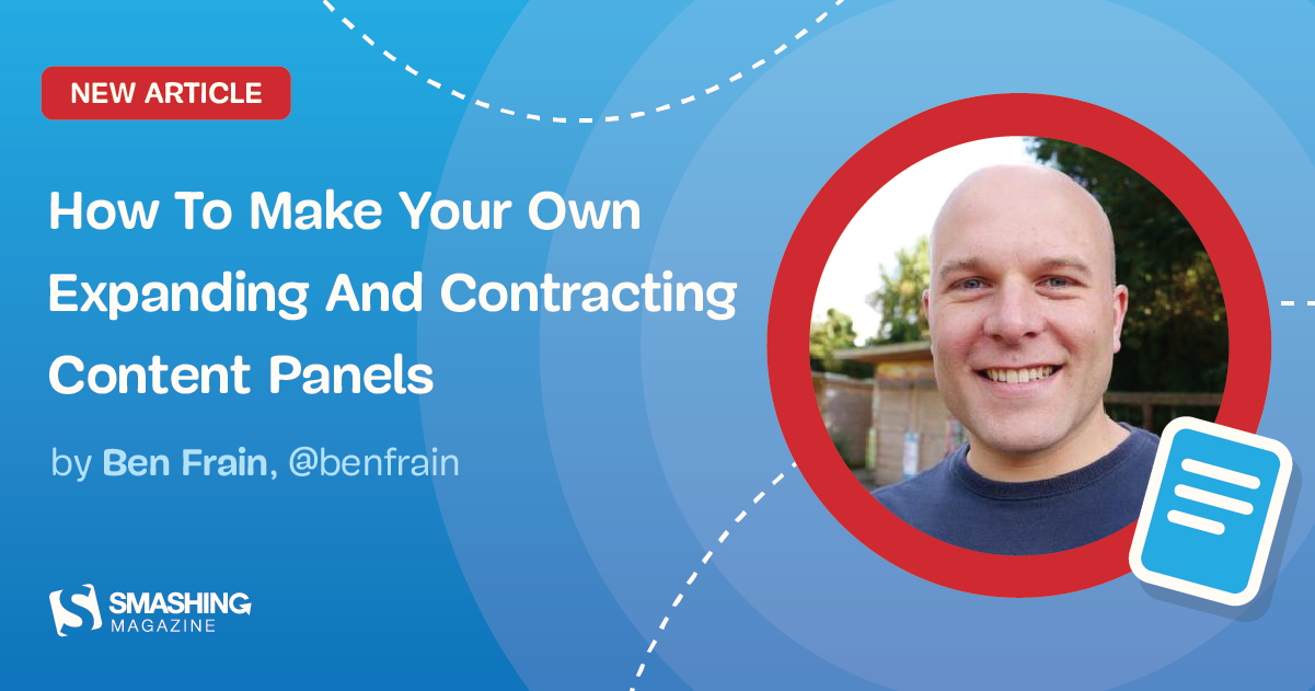 Make Your Own Expanding And Contracting Content Panels — Smashing Magazine