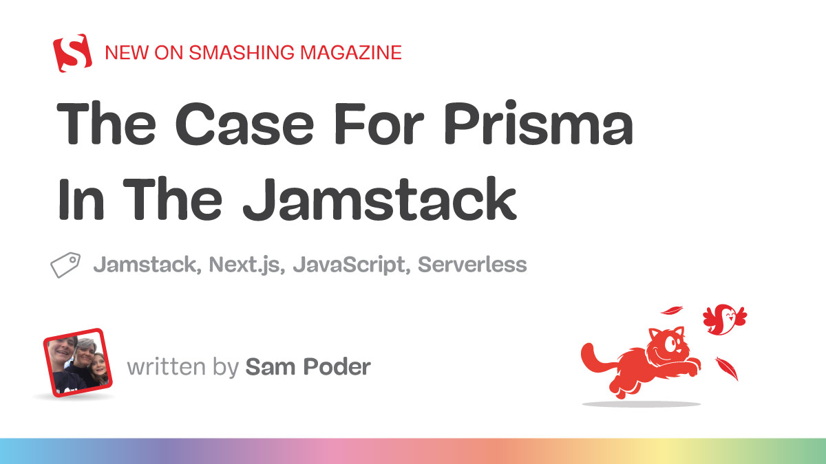 The Case For Prisma In The Jamstack — Smashing Magazine