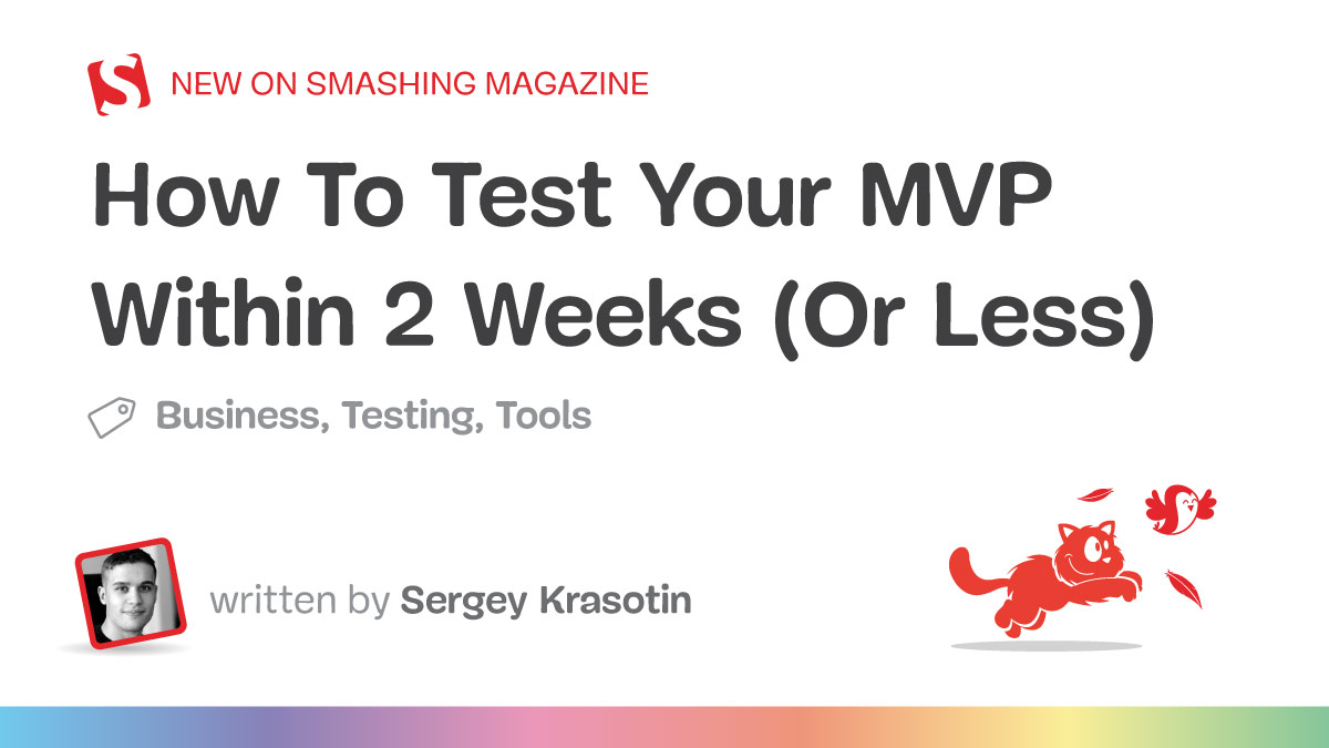 How To Test Your MVP Within 2 Weeks (Or Less) — Smashing Magazine