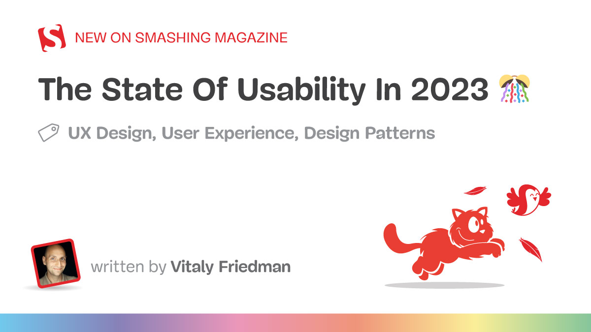 The State Of Usability In 2023 🎊 — Smashing Magazine
