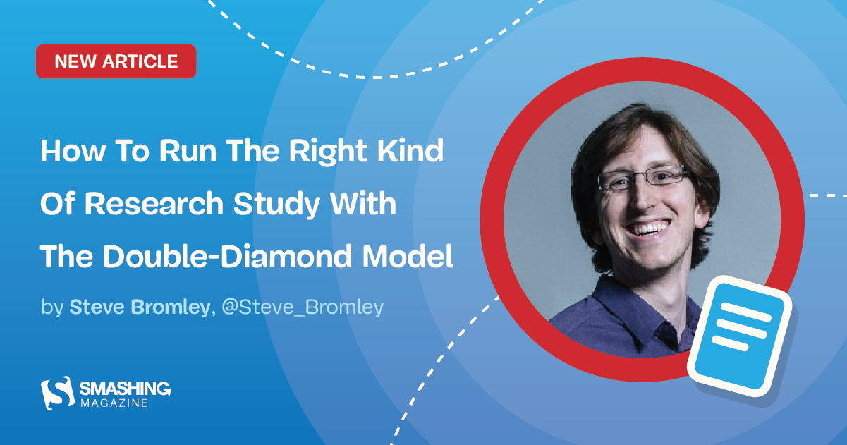How To Run The Right Kind Of Research Study With The Double-Diamond ...