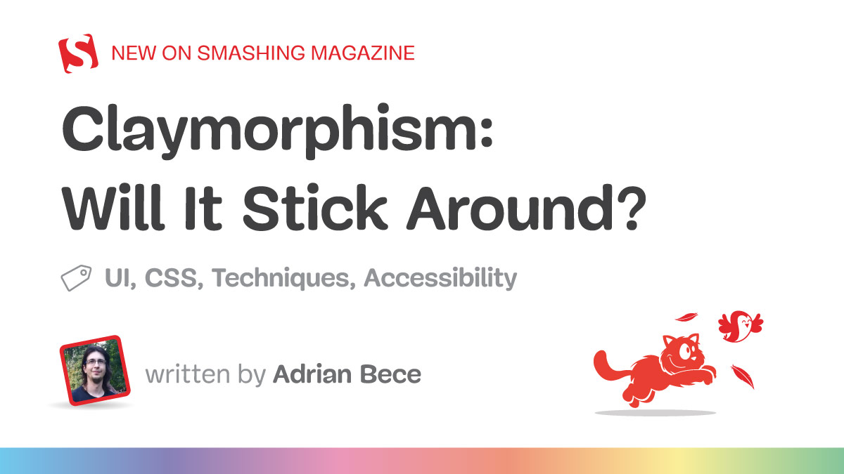 Claymorphism: Will It Stick Around? — Smashing Magazine