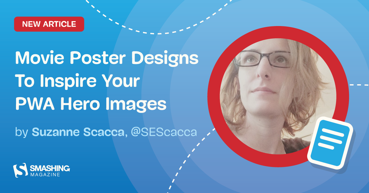 Movie Poster Designs To Inspire Your PWA Hero Images — Smashing Magazine